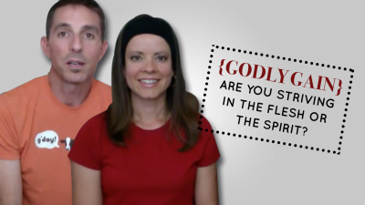 {Godly Gain} Are You Striving in the Spirit or the Flesh? - Training ...