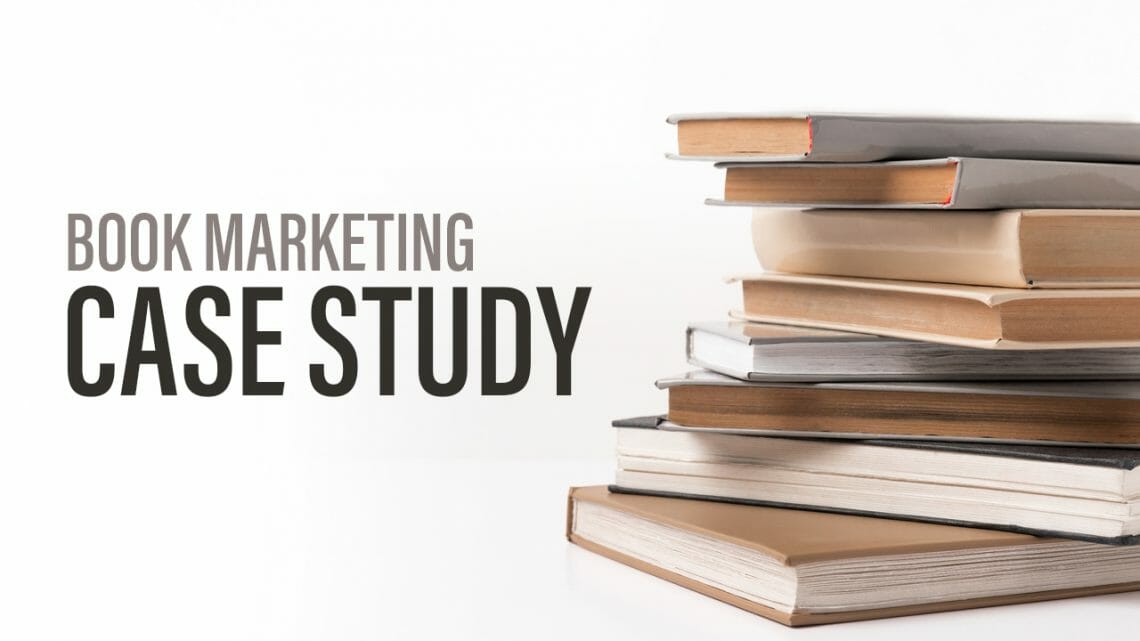Case Study: Book Marketing is a Marathon Not a Sprint - Training ...
